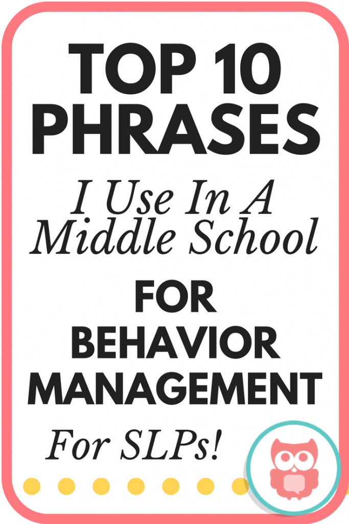 10 Phrases for Middle School Behavior Management | Speechy Musings