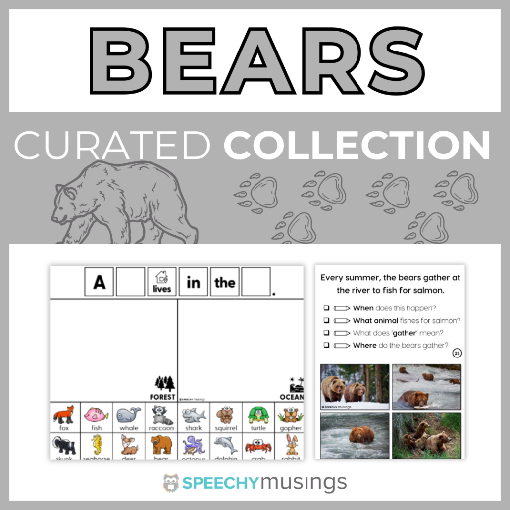 Bears | Themed Language Unit | Speech Language Therapy.
