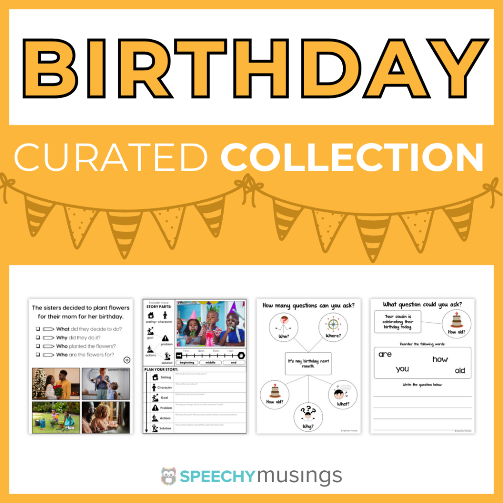 Birthday | Themed Language Unit | Speech Language Therapy.