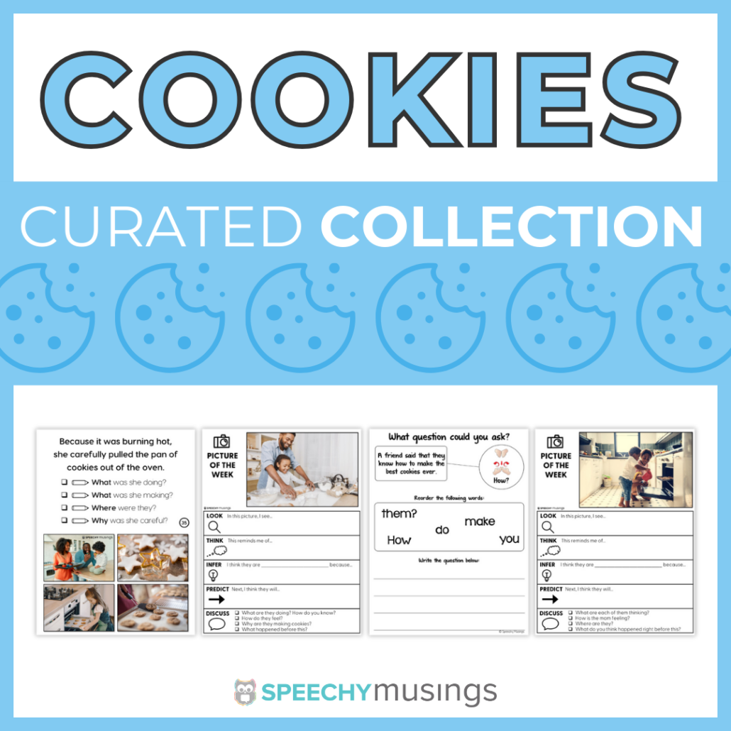 Cookies | Themed Language Unit | Speech Language Therapy.