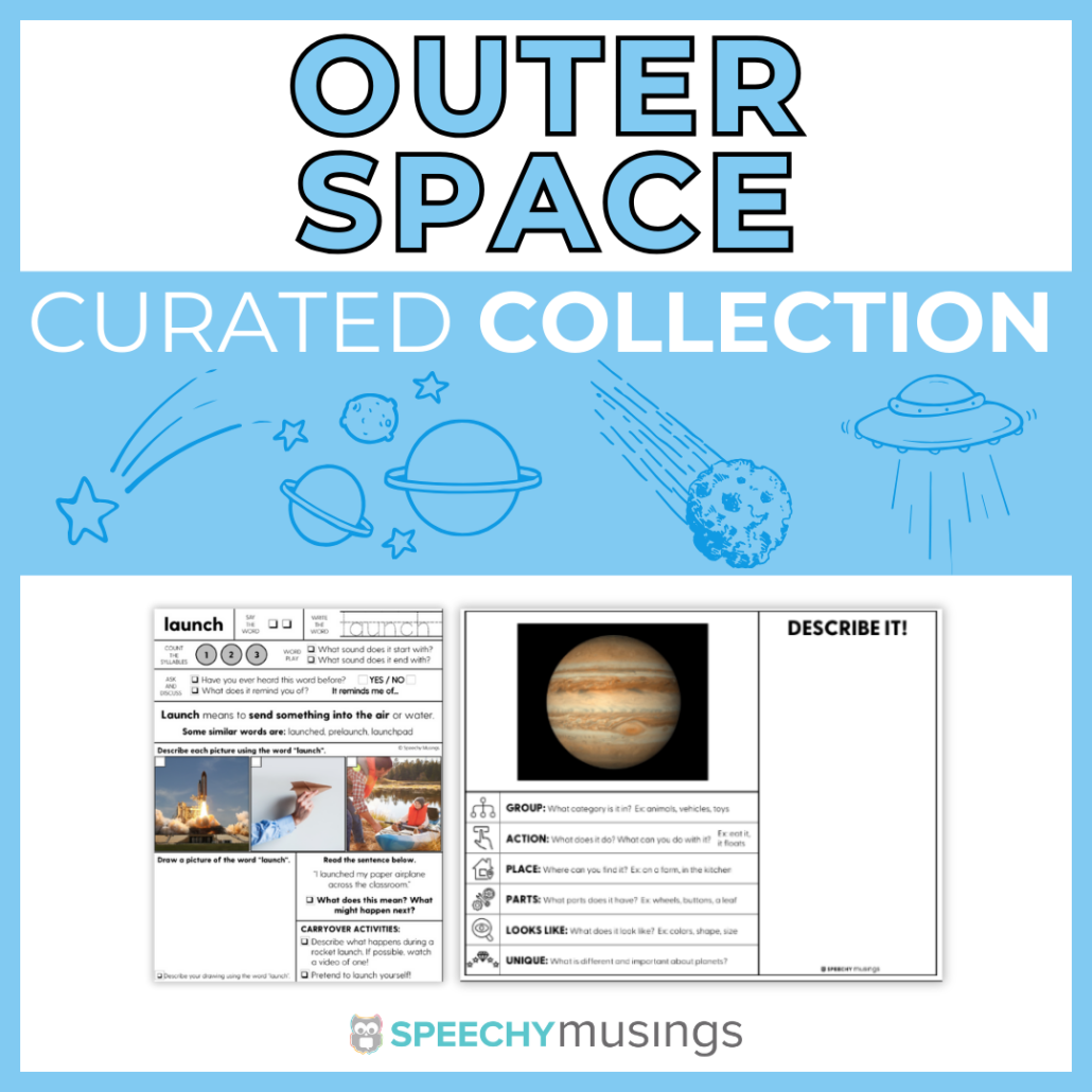 Outer Space | Themed Language Unit | Speech Language Therapy.