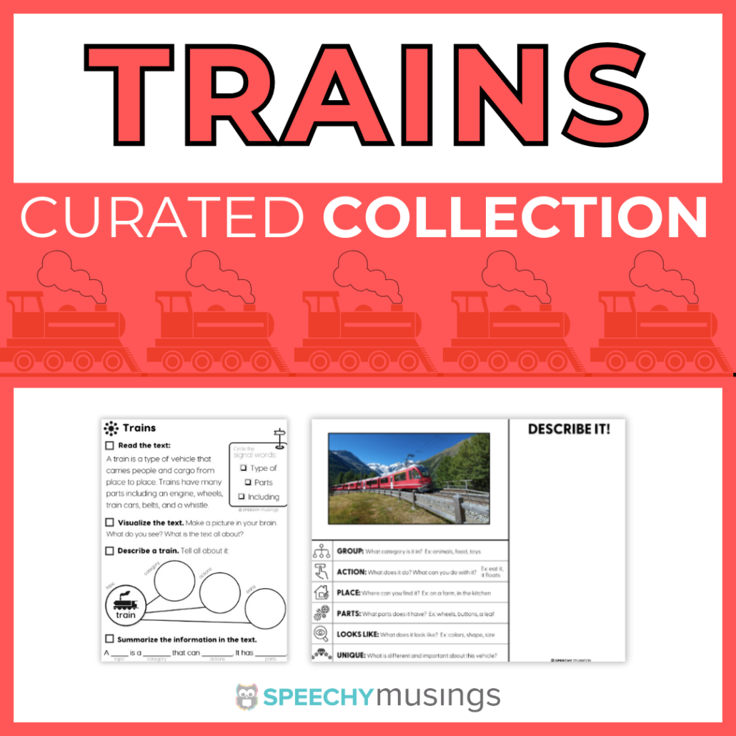 Trains | Themed Language Unit | Speech Language Therapy.