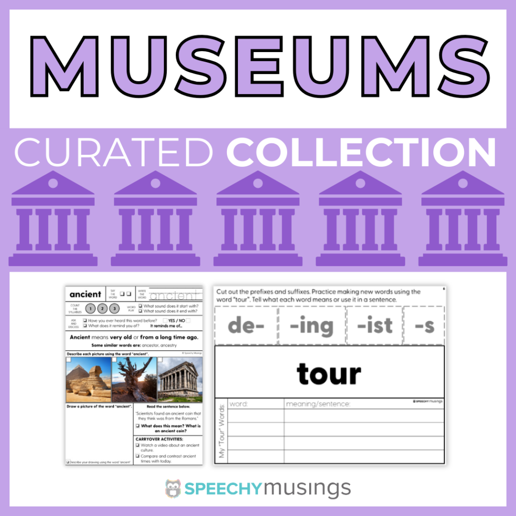 Museums | Themed Language Unit | Speech Language Therapy.
