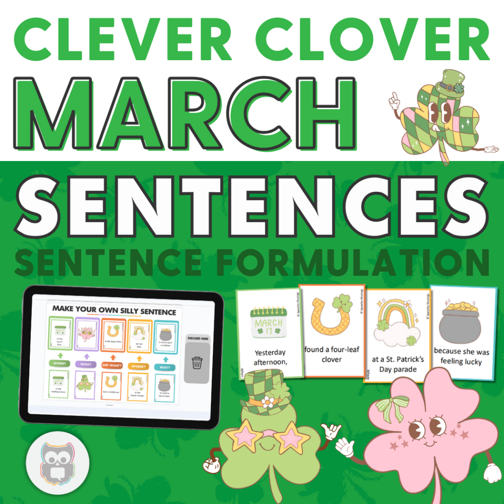 Clever Clover St. Patrick’s Day Sentences for Speech Therapy