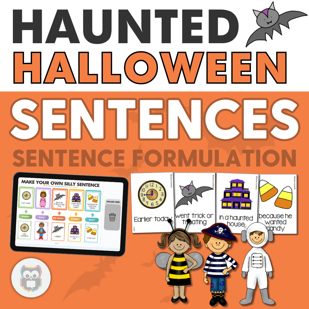 Haunted Halloween Sentences for Sentence Formulation.
