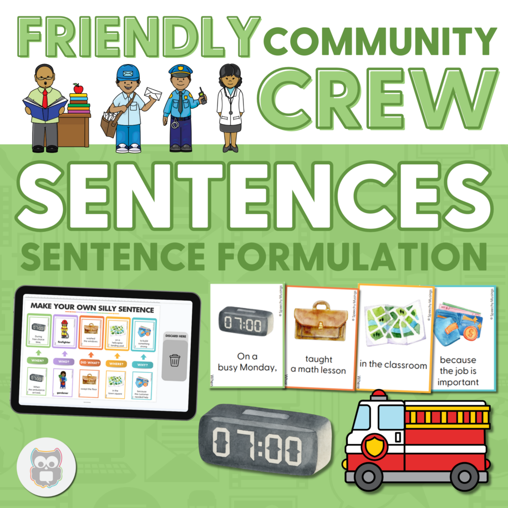 Friendly Community Helpers Sentences - Sentence Formulation.